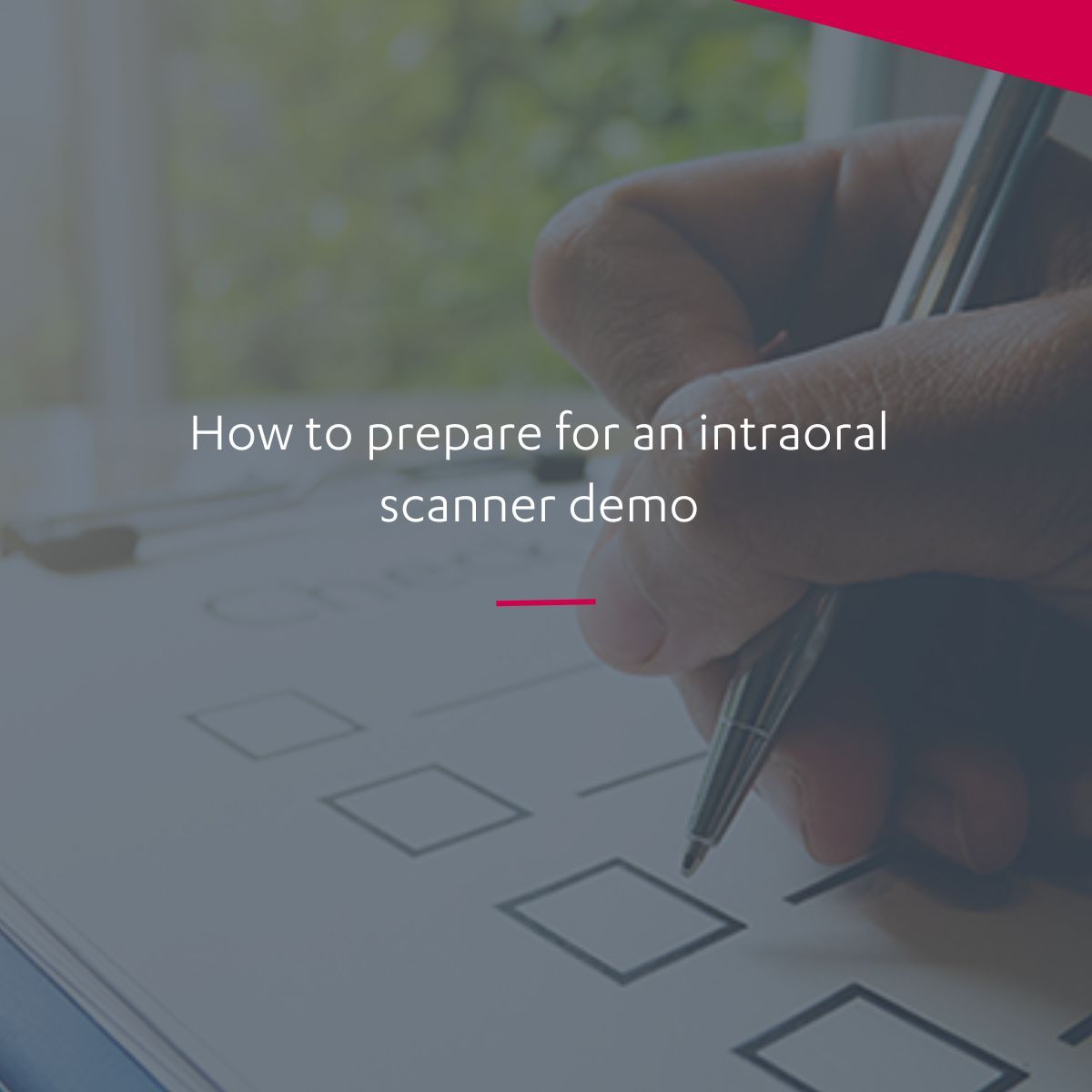 Prepare For An Intraoral Scanner Demo 7 Tips 3shape Blog