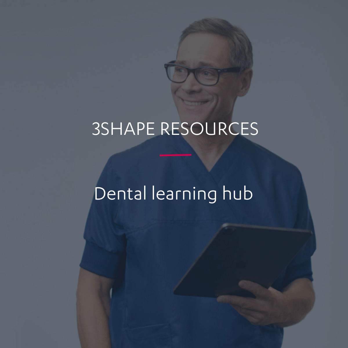 3Shape 学术资源，牙科学习平台